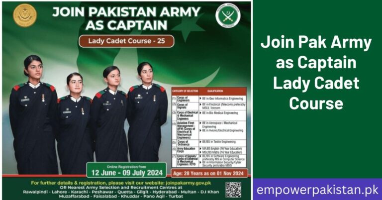 Join Pak Army as captain Lady Cadet 2024